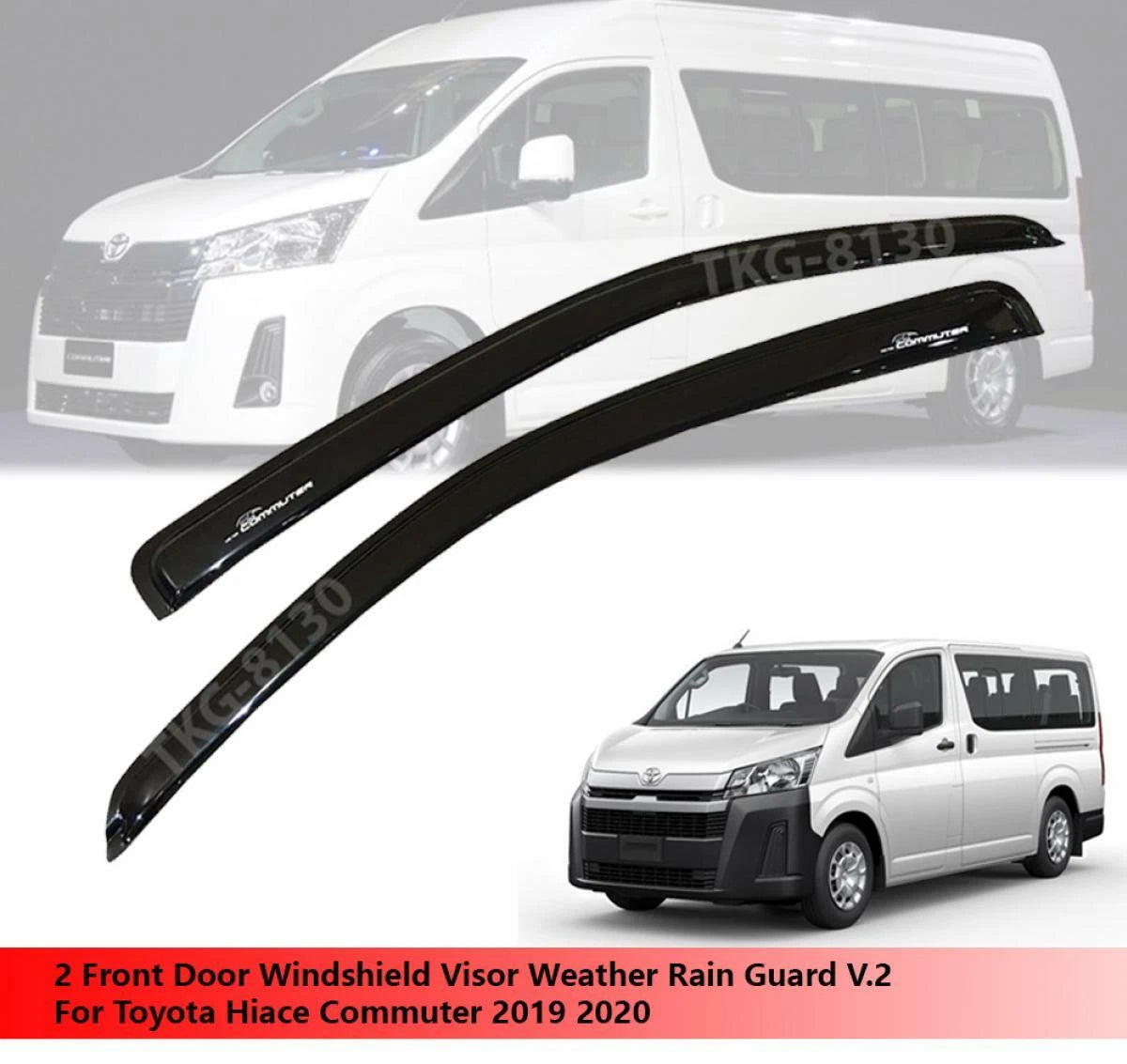 Windshield Visor Monsoons for Toyota Hiace Commuter (2019-2020 ...