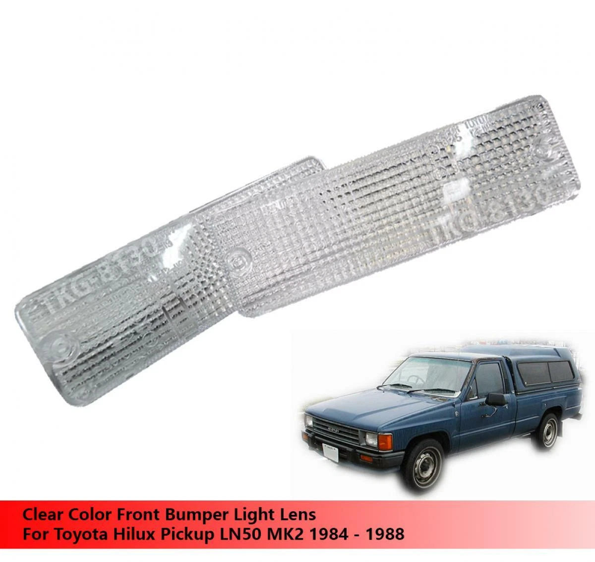 Front Bumper Light Lens for Toyota Hilux MK2 LN50 (1984-1988 ...